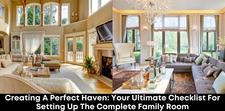 Creating a Perfect Haven: Your Ultimate Checklist for Setting Up the ...