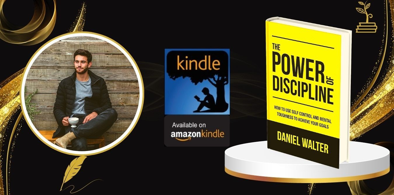 The Power Of Discipline Achieving Your Goals With Self Control And