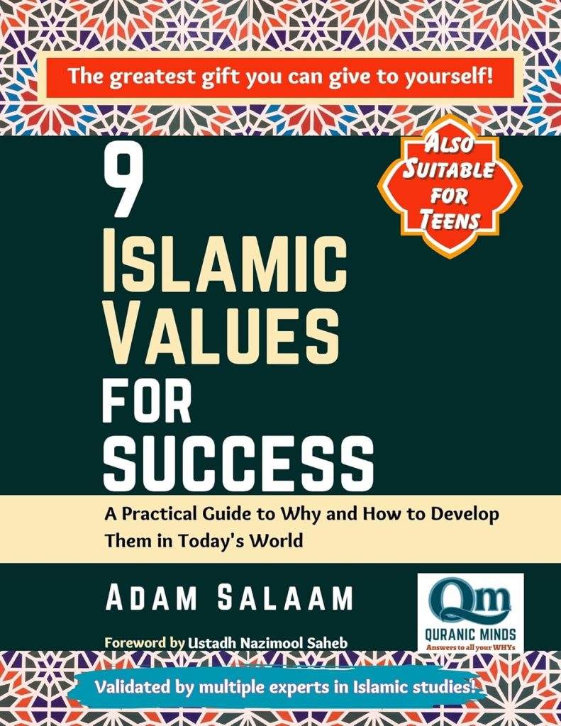 9 Islamic Values For Success: A Practical Guide To Why And How To ...