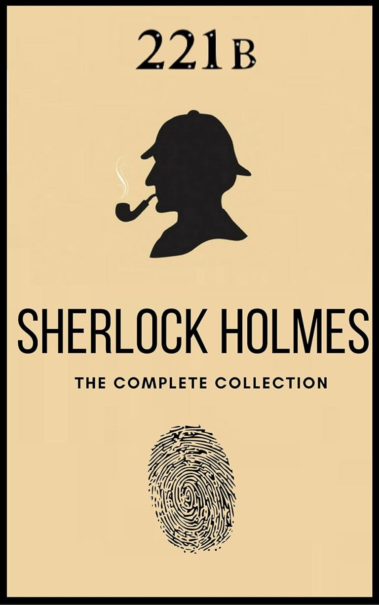 The Complete Sherlock Holmes Collection By Sir Arthur Conan Doyle - H&S ...